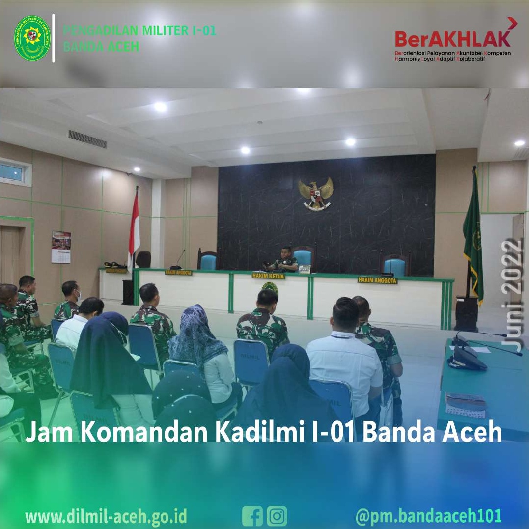 Apel Pagi Dilanjutkan Jam Komandan – Pengadilan Militer I-01 Banda Aceh